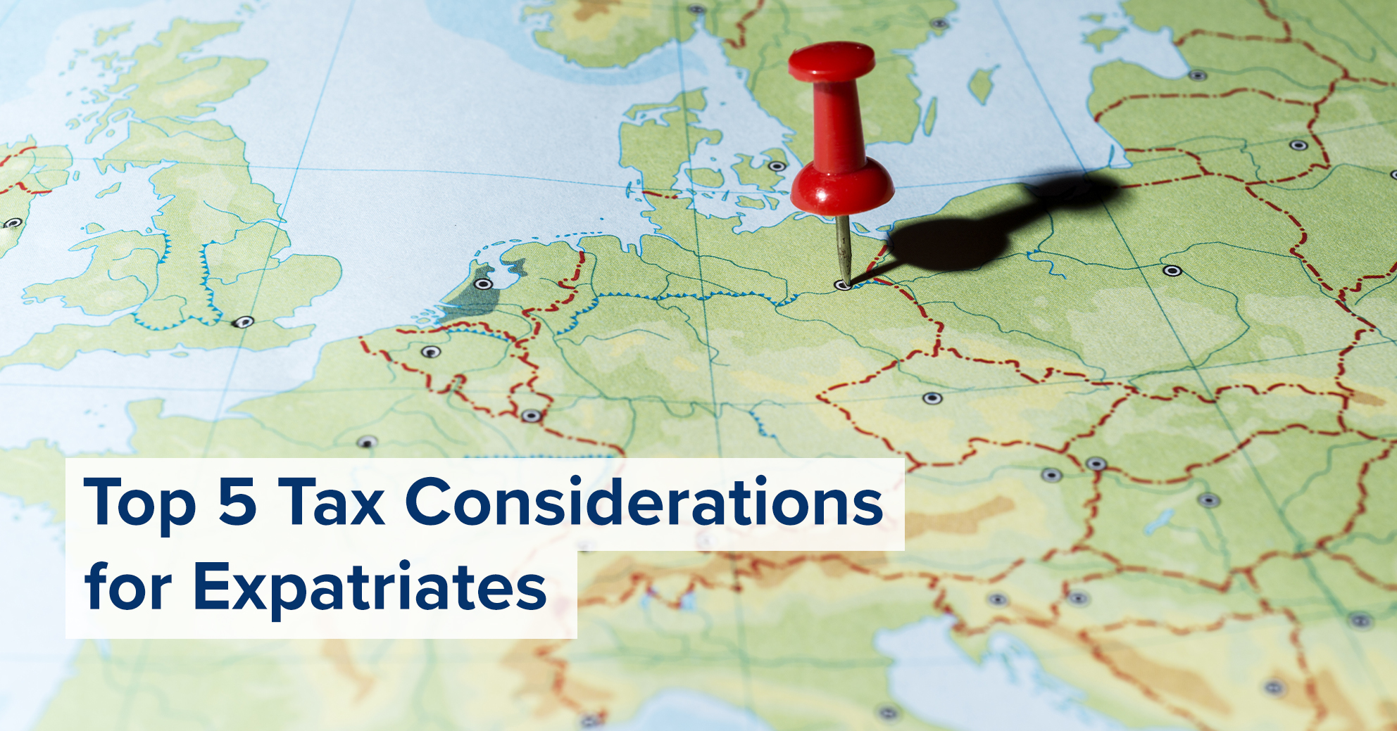5 Tax Considerations for Expats - Holborn Assets Blog